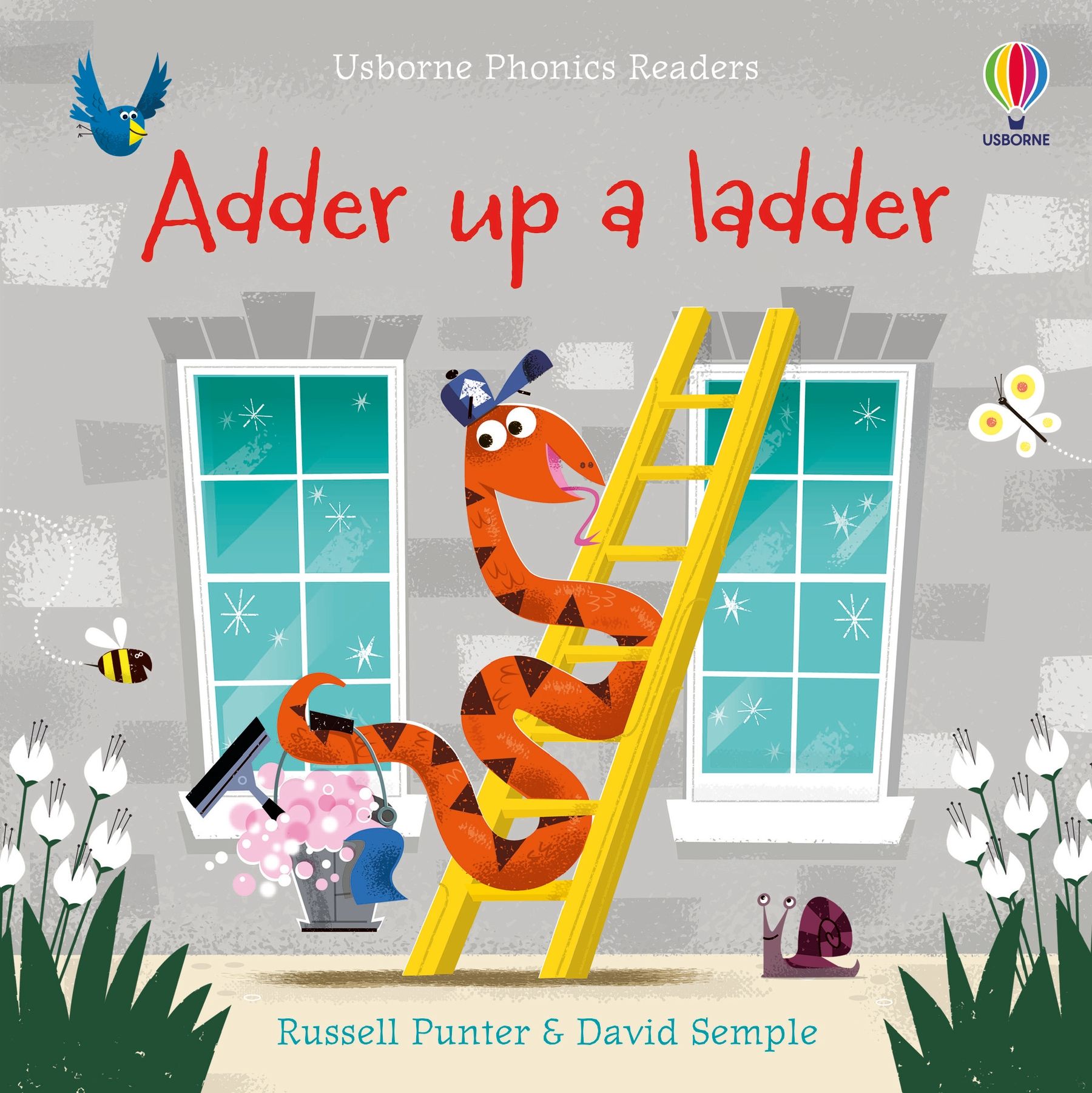 Adder up a ladder Russell Punter Illustrated by David Semple :: Oscar ...